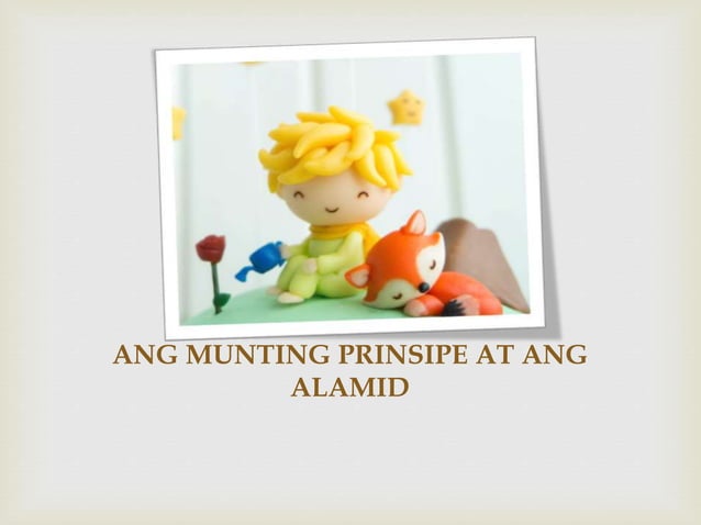 Ang Munting Prinsipe | PPTX