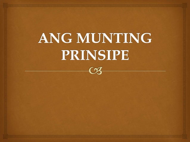 Ang Munting Prinsipe | PPTX