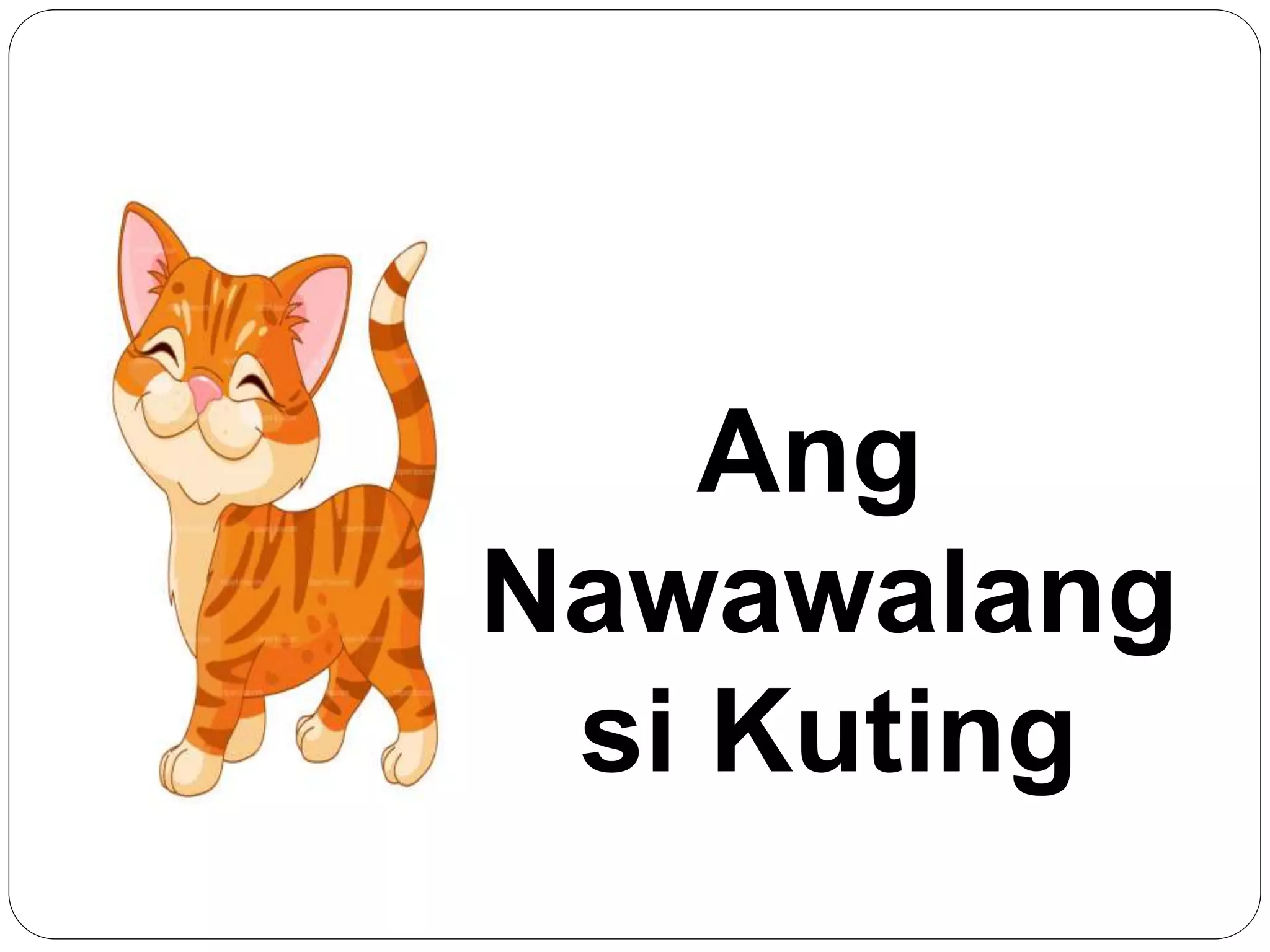 ANG_NAWAWALANG_KUTING SPRINGBOARD.pptx