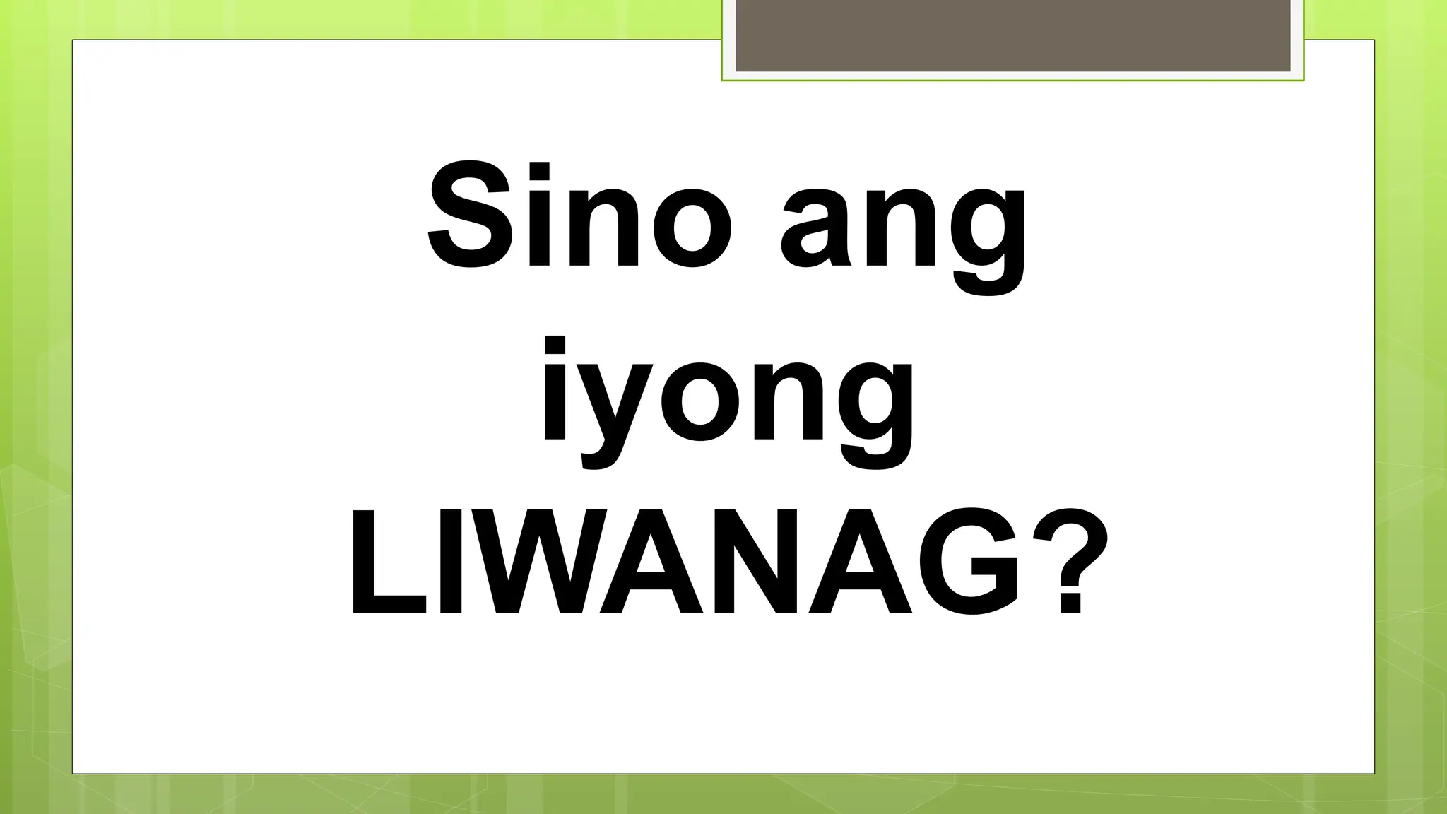 Ang Ningning at ang Liwanag ni Jacinto.ppt