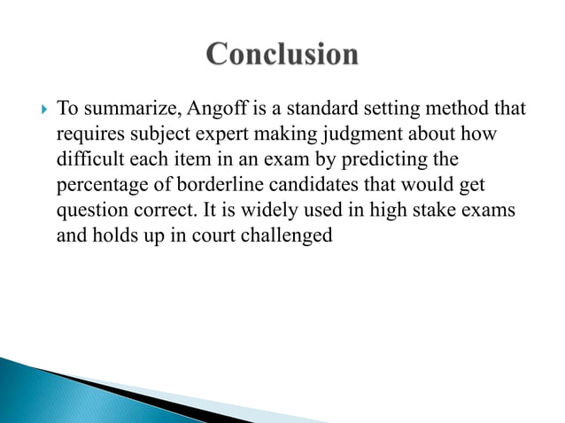 Angoff method ppt | PPTX | Standardized Testing | Educational Assessment