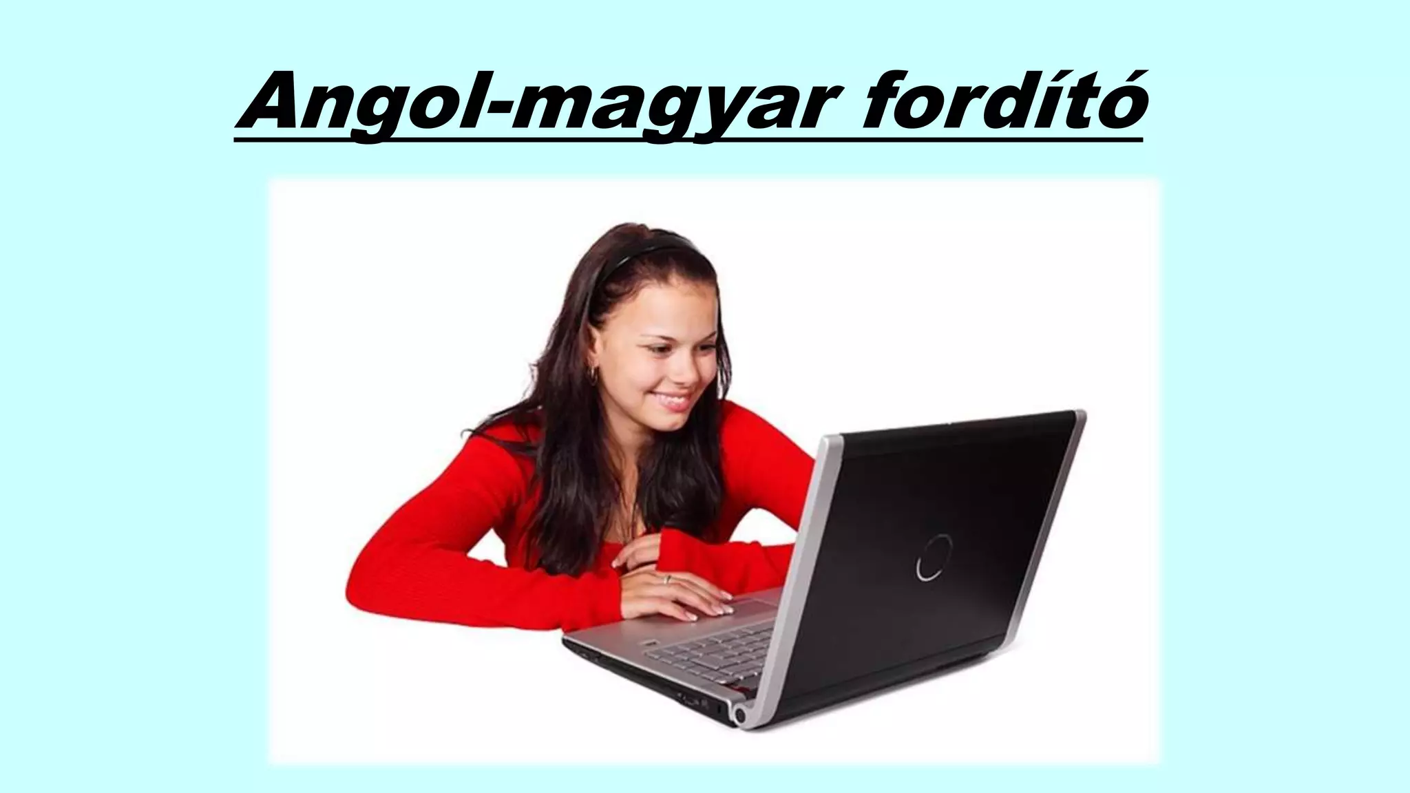 angol-magyar fordító | PPTX