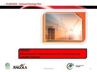 Republic of Angola: Governmental Strategy for its Mining Sector | PPTX