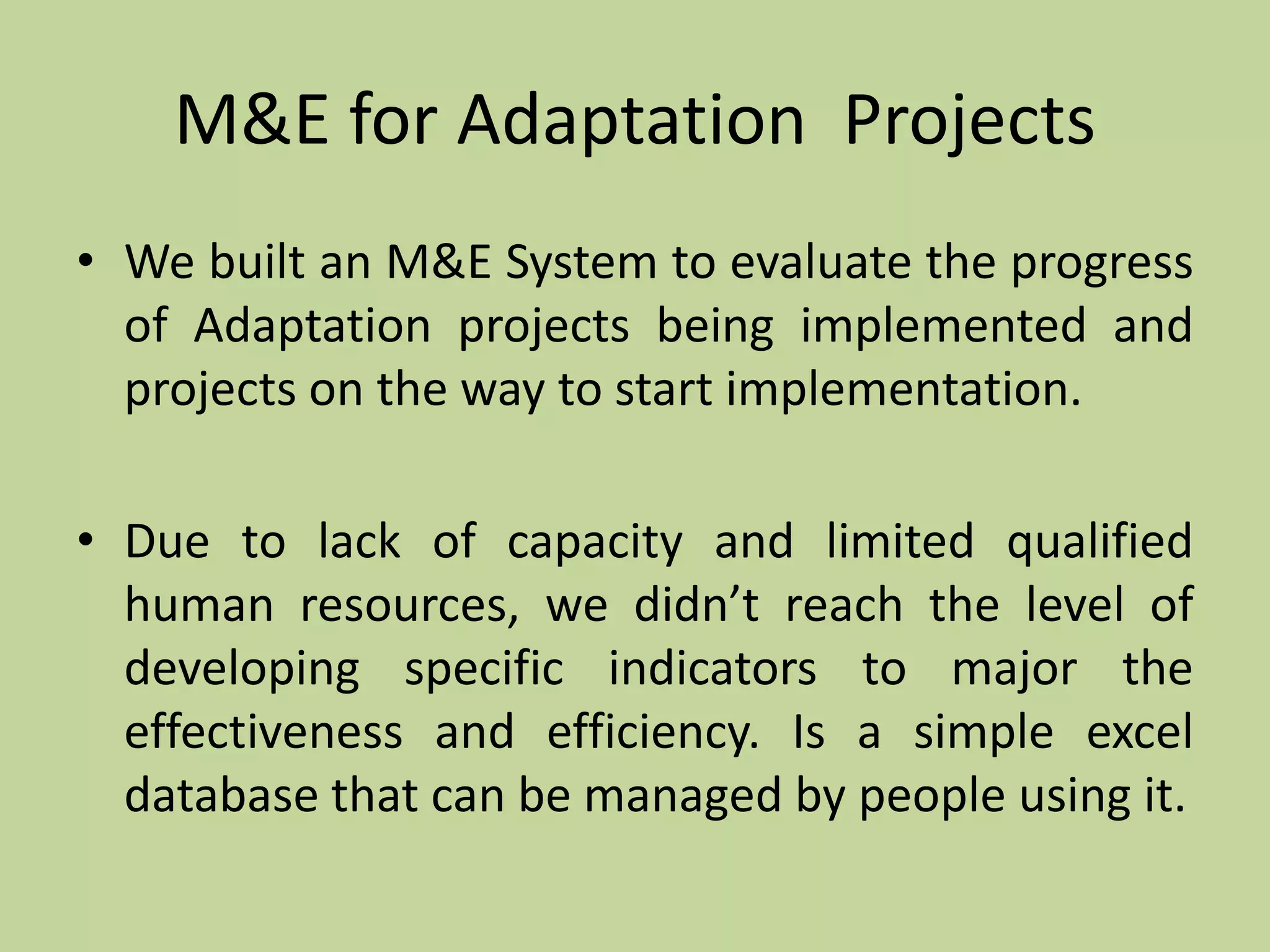 Monitoring And Evaluation System For Adaptation Projects Ppt
