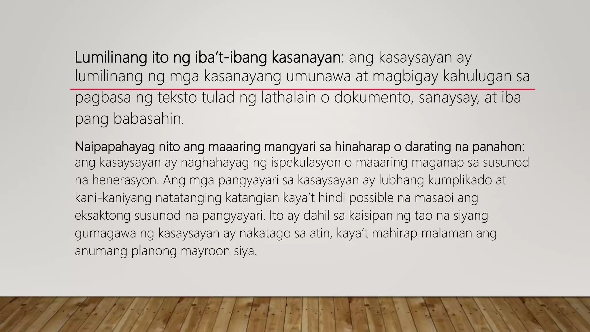 Ang pag aaral ng kasaysayan | PPTX
