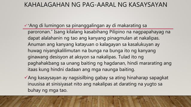 Ang pag aaral ng kasaysayan | PPTX