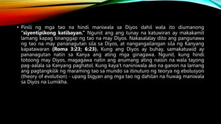 Alamin ang mga Katibayan may Kinalaman sa Existence ng Diyos | PPTX