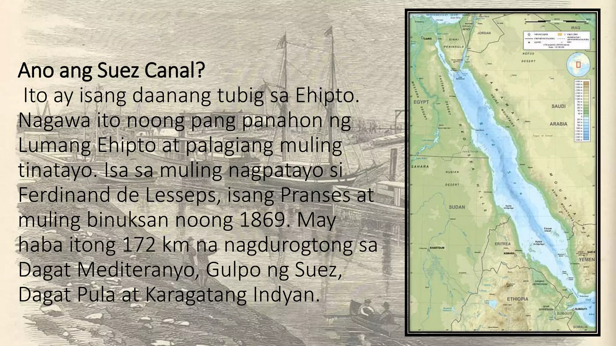Ang pagbubukas ng Suez Canal (THE OPENING OF SUEZ CANAL) | PPTX
