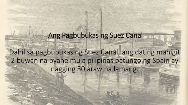Ang pagbubukas ng Suez Canal (THE OPENING OF SUEZ CANAL) | PPTX