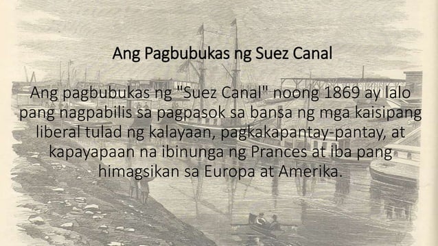 Ang pagbubukas ng Suez Canal (THE OPENING OF SUEZ CANAL) | PPTX