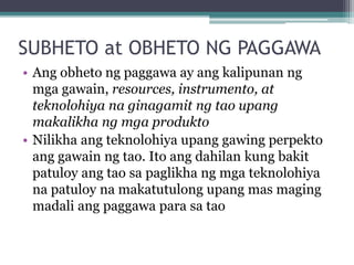 Ang paggawa bilang paglilingkod at pagtaguyod ng dignidad | PPTX