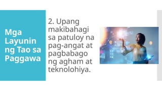 ANG PAGGAWA BILANGPAGLILINGKOD AT PAGTAGUYODNG DIGNIDAD NG TAO.pptx