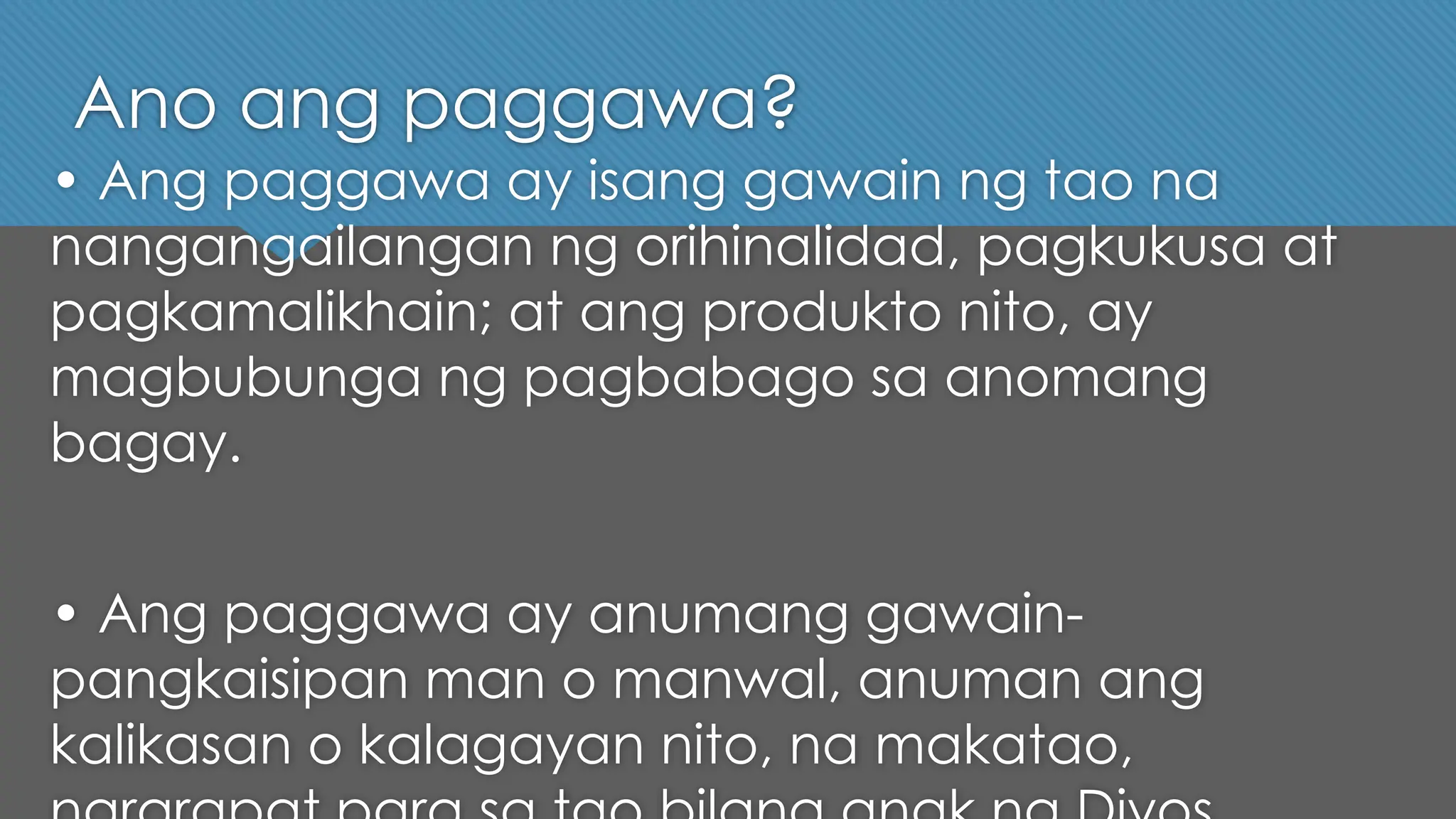 ANG PAGGAWA BILANG PAGLILINGKOD AT PAGTAGUYOD NG DIGNIDAD NG TAO .pptx
