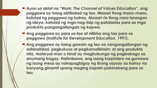 ANG PAGGAWA BILANG PAGLILINGKOD AT PAGTATAGUYOD NG DIGNIDAD.pptx
