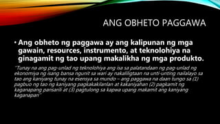 Ang paggawa bilang paglilingkod at pagtataguyod ng dignidan ppt | PPTX