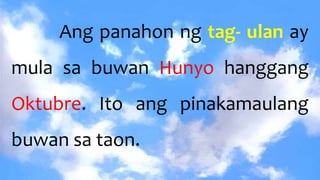 Ang pagkakaiba ng panahon at ng klima | PPTX