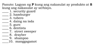 Ang Pagkakaiba ng Produkto at Serbisyo.pptx
