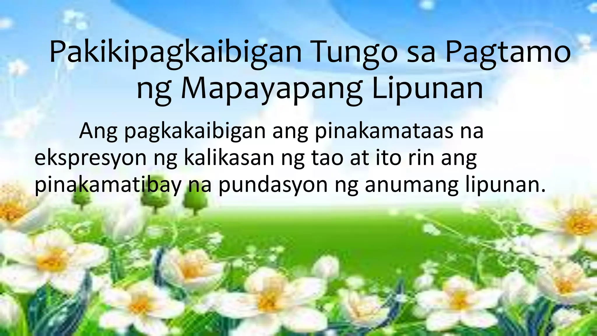 Ang pagkakaibigan | PPTX