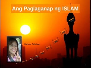 Ang paglaganap ng relihiyong islam | PPTX