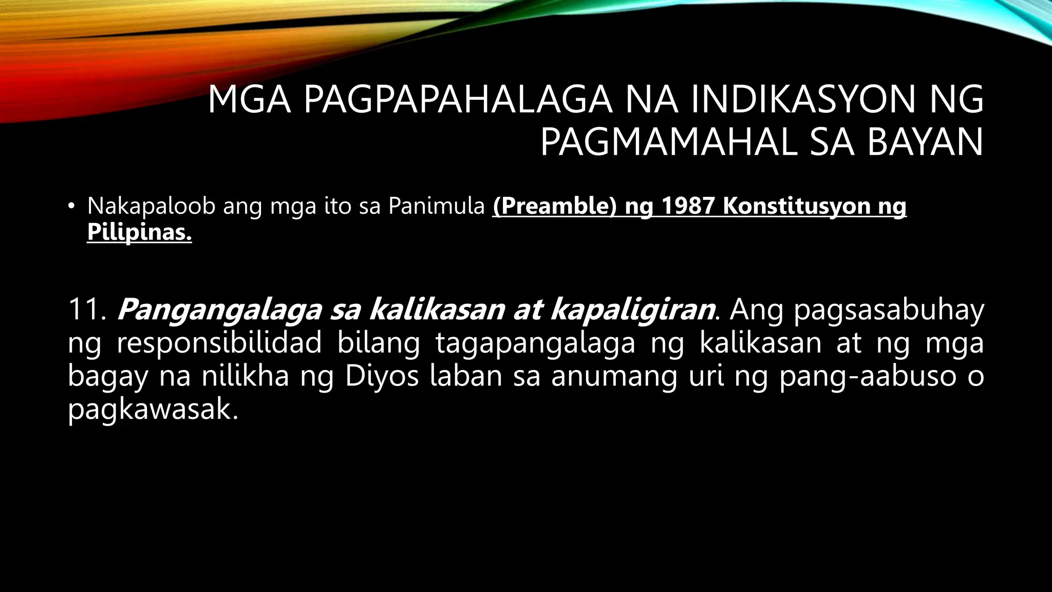 Ang Pagmamahal at pagpapahalaga sa Bayan.pptx