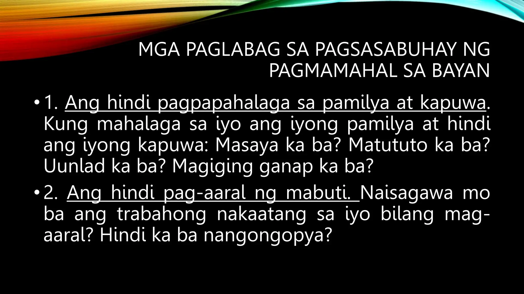 Ang Pagmamahal at pagpapahalaga sa Bayan.pptx