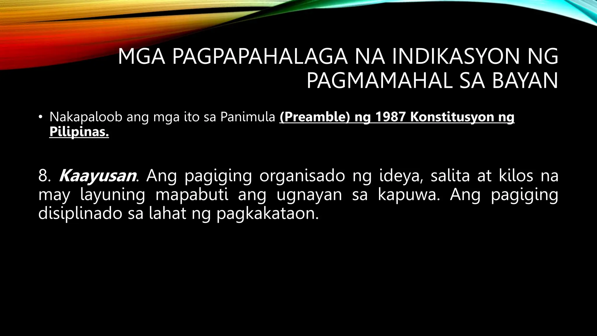 Ang Pagmamahal at pagpapahalaga sa Bayan.pptx