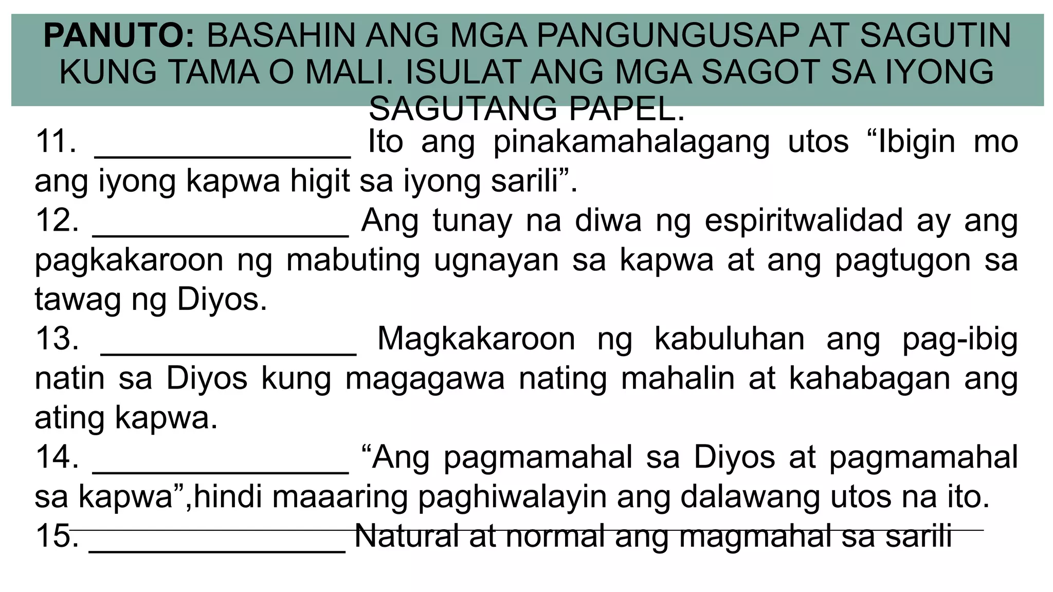 Ang Pagmamahal sa Diyos at Kapuwa ang Tunay na Pananampalataya.pptx