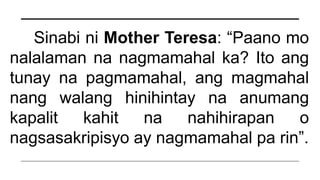 Ang Pagmamahal sa Diyos at Kapuwa ang Tunay na Pananampalataya.pptx