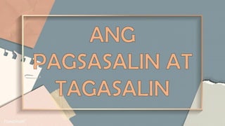 ANG_PAGSASALIN_AT_TAGASALIN.2 (1).pdf