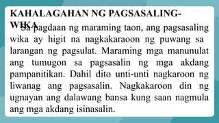 Ang Pagsasaling Wika, paraan ng pagpapayaman ng bokabularyo.pptx