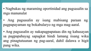 Ang Pagsasaling Wika, paraan ng pagpapayaman ng bokabularyo.pptx