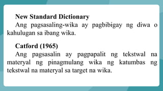 Ang Pagsasaling Wika, paraan ng pagpapayaman ng bokabularyo.pptx
