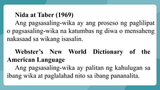 Ang Pagsasaling Wika, paraan ng pagpapayaman ng bokabularyo.pptx