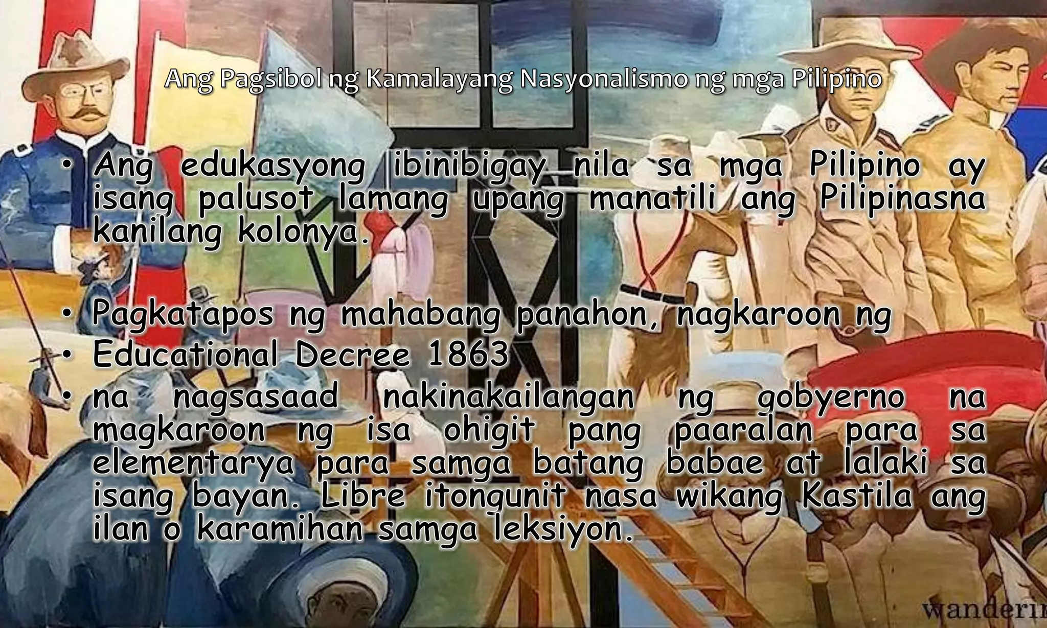 Ang Pagsibol ng Kamalayang Nasyonalismo ng mga Pilipino | PPTX