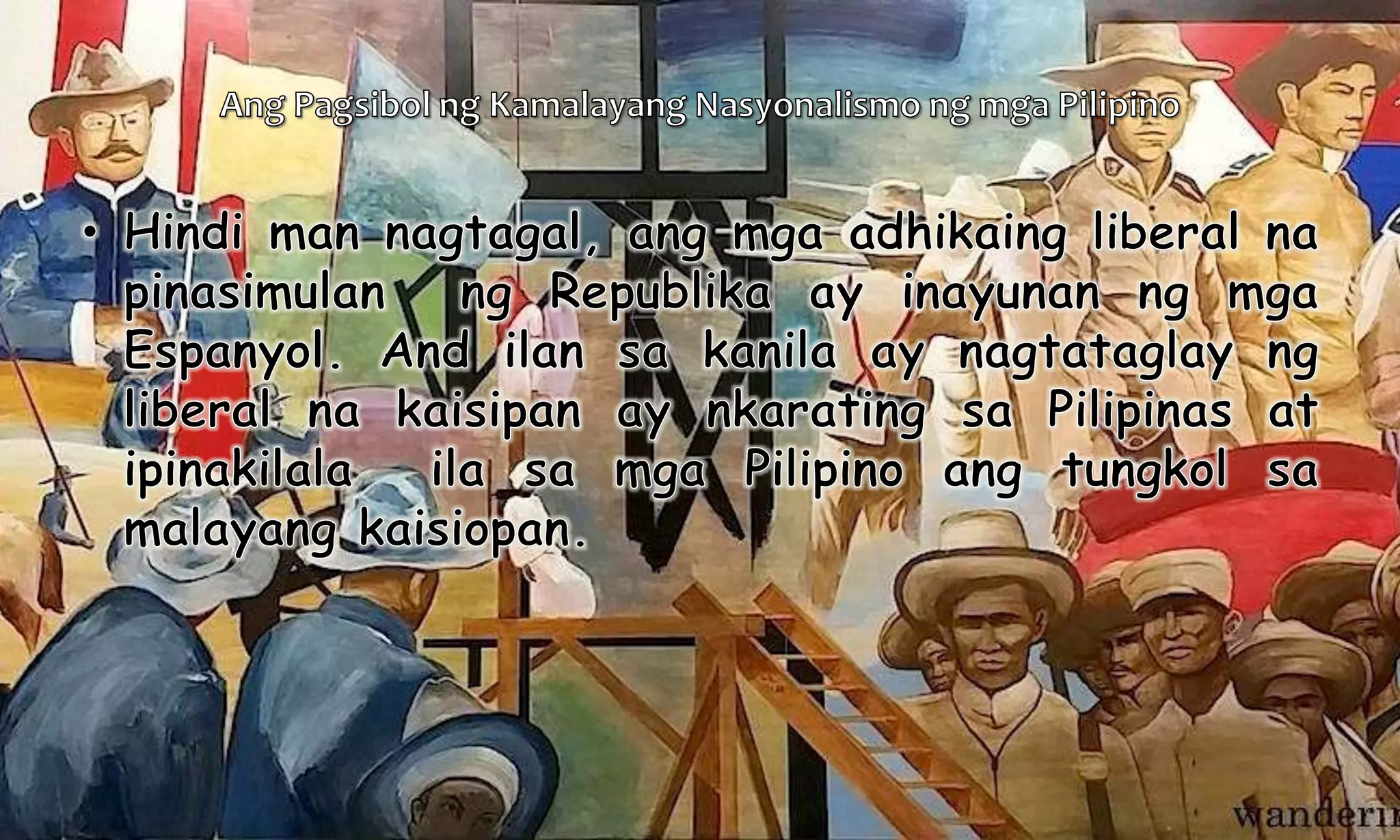 Ang Pagsibol ng Kamalayang Nasyonalismo ng mga Pilipino | PPTX