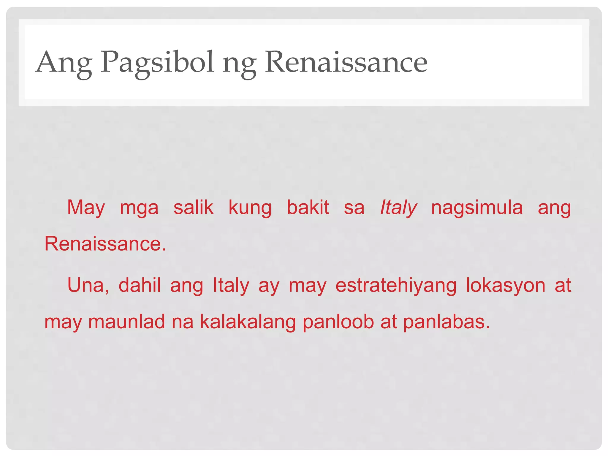 Ang Pagsibol ng Renaissance | PPTX