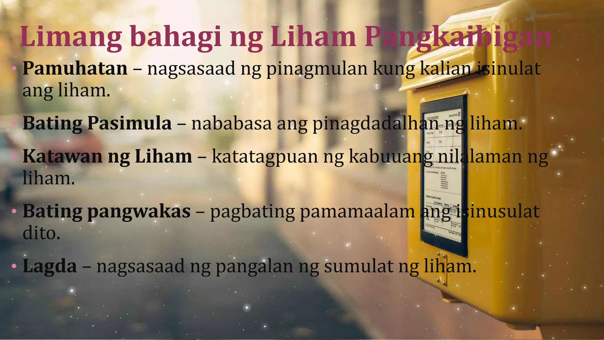 Ang pagsulat ng liham | PPTX