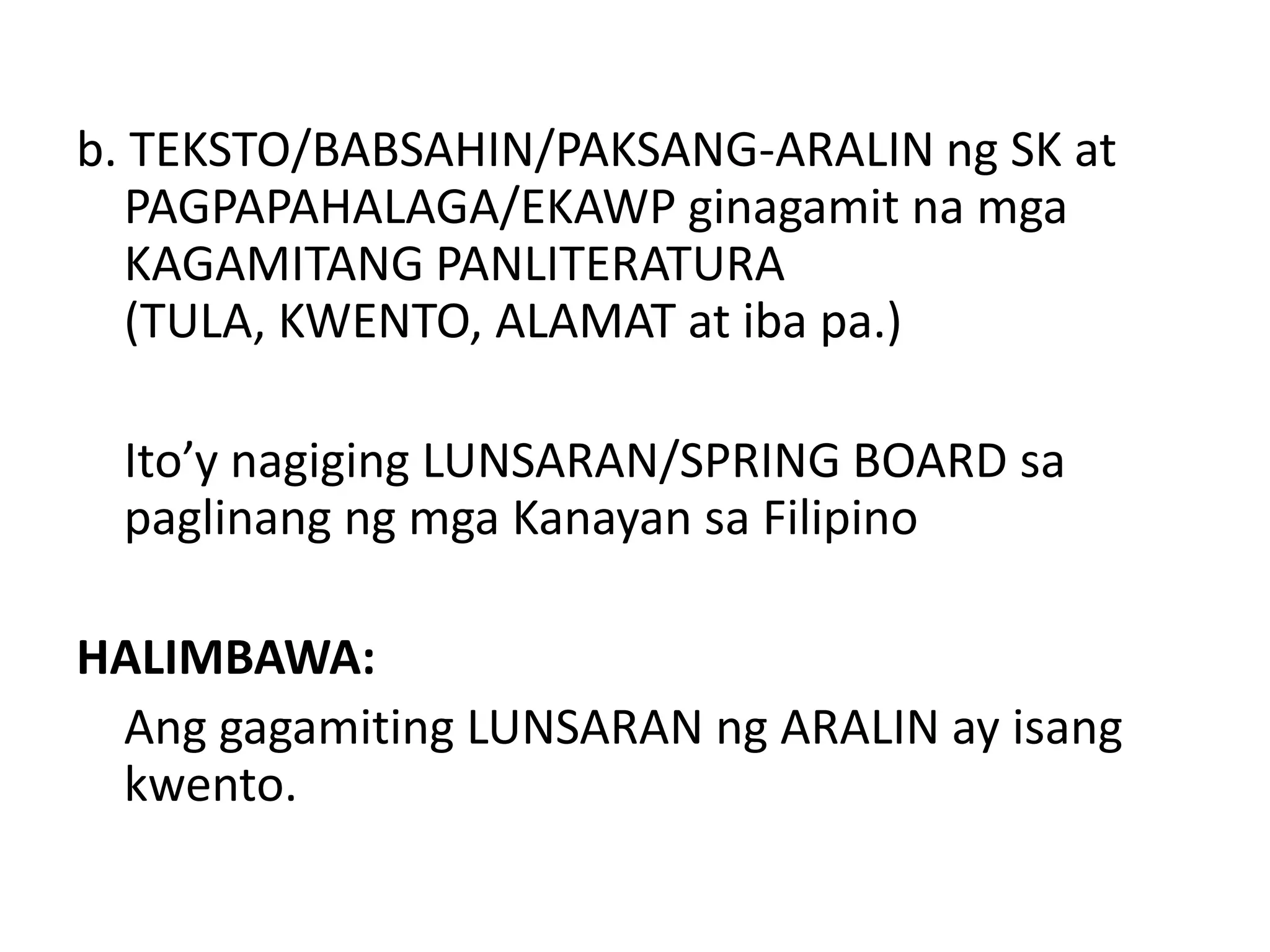 Ang pagtuturo ng filipino sa batayang edukasyon | PPTX