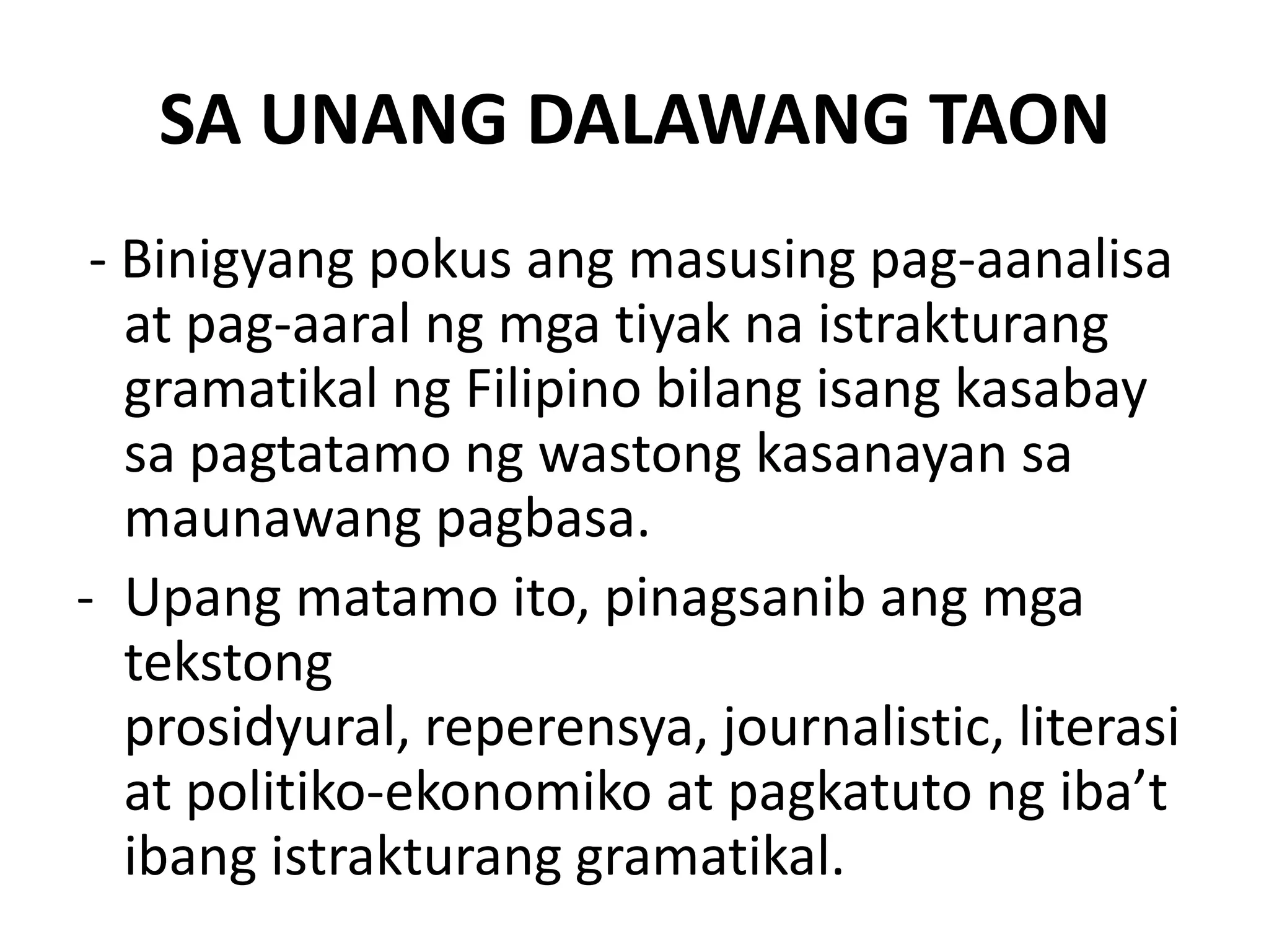 Ang pagtuturo ng filipino sa batayang edukasyon | PPTX