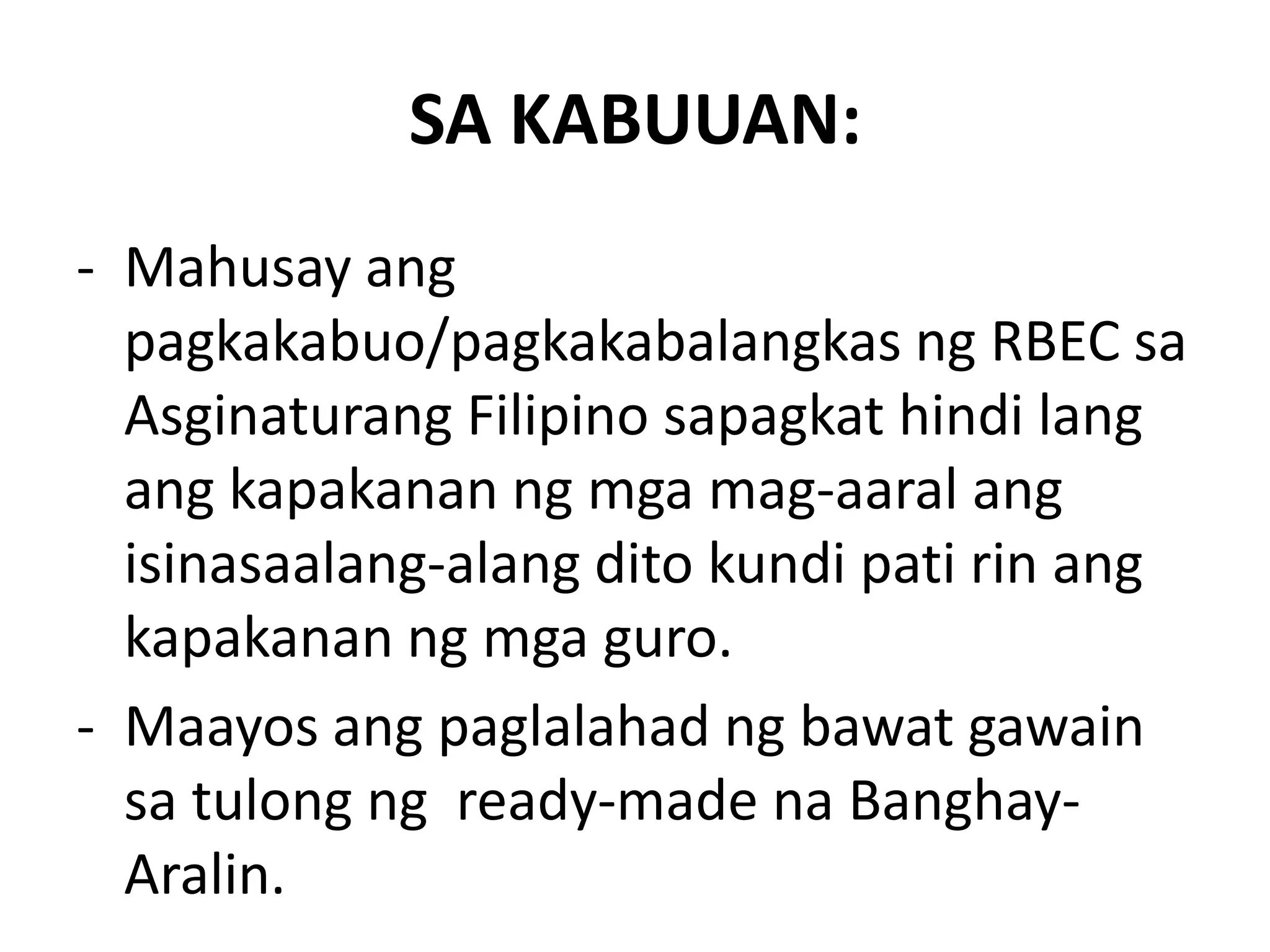 Ang pagtuturo ng filipino sa batayang edukasyon | PPTX