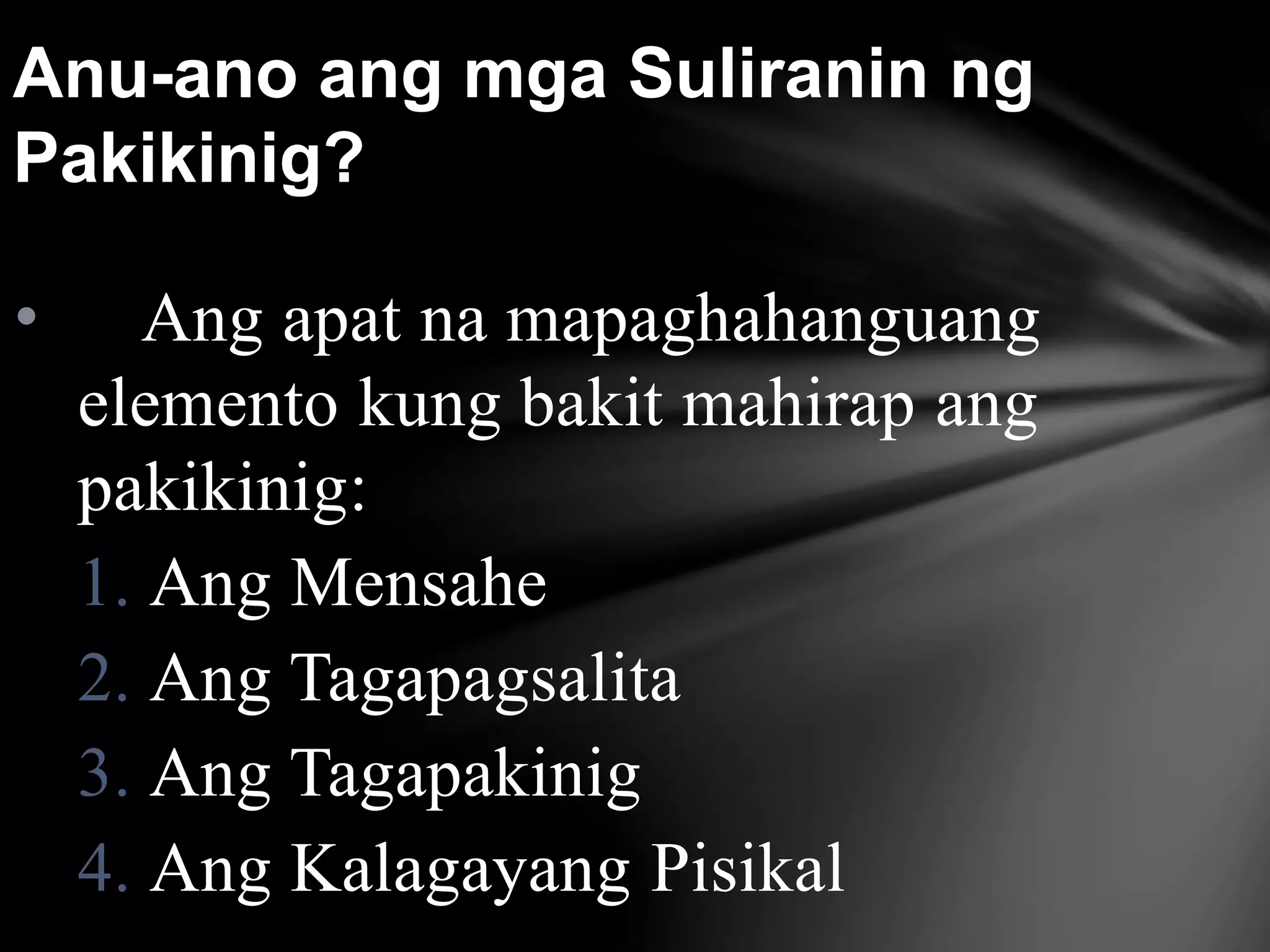 Ang Pagtuturo ng Pakikinig | PPTX