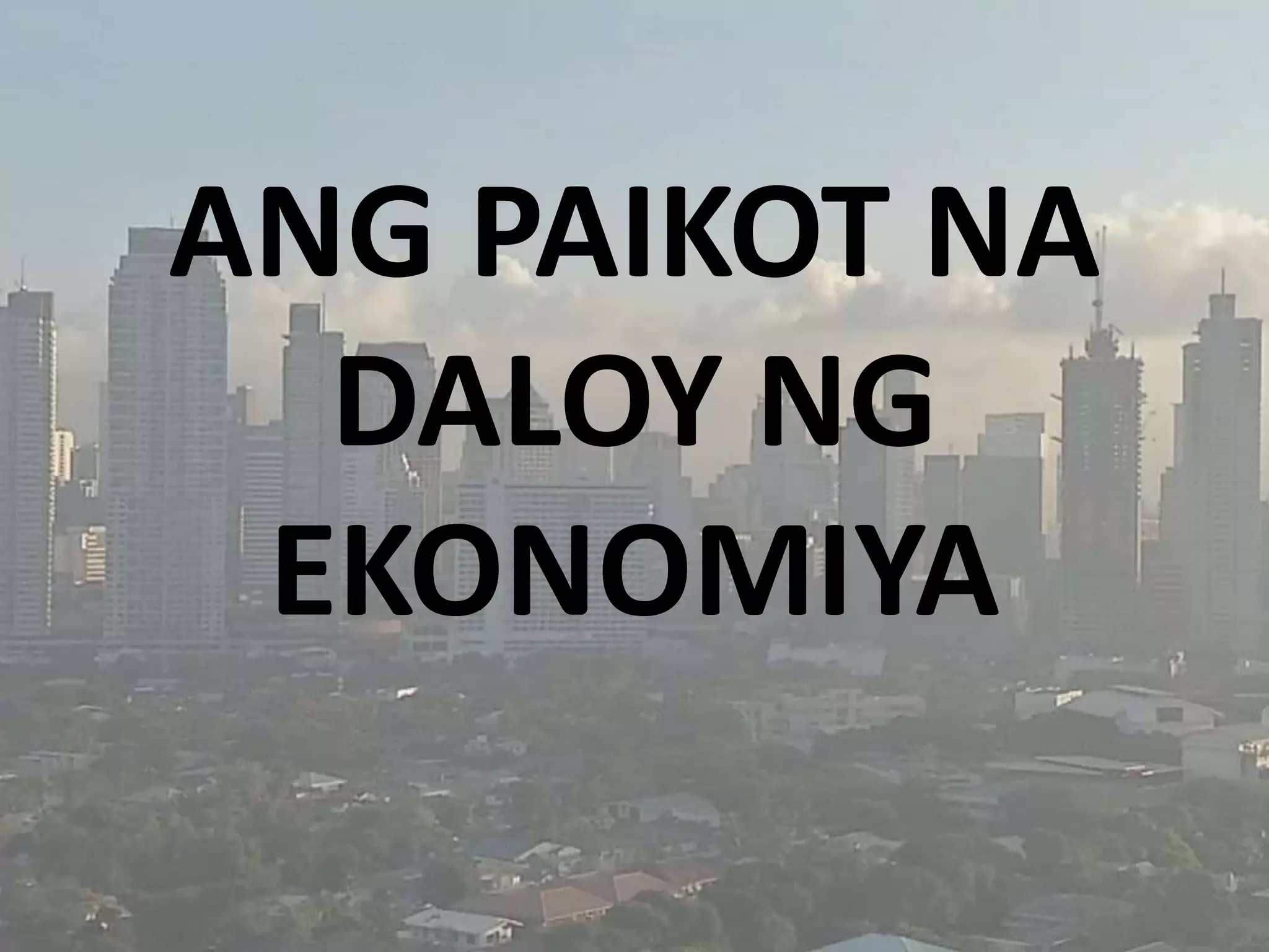 Ang paikot na daloy ng ekonomiya | PPTX
