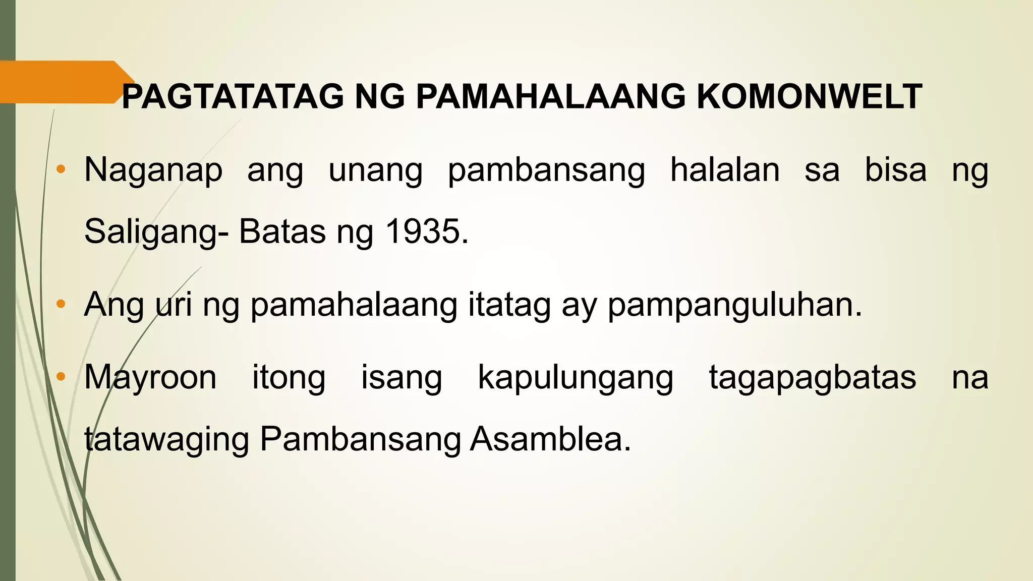 Ang Pamahalaang Komonwelt ng Pilipinas | PPTX
