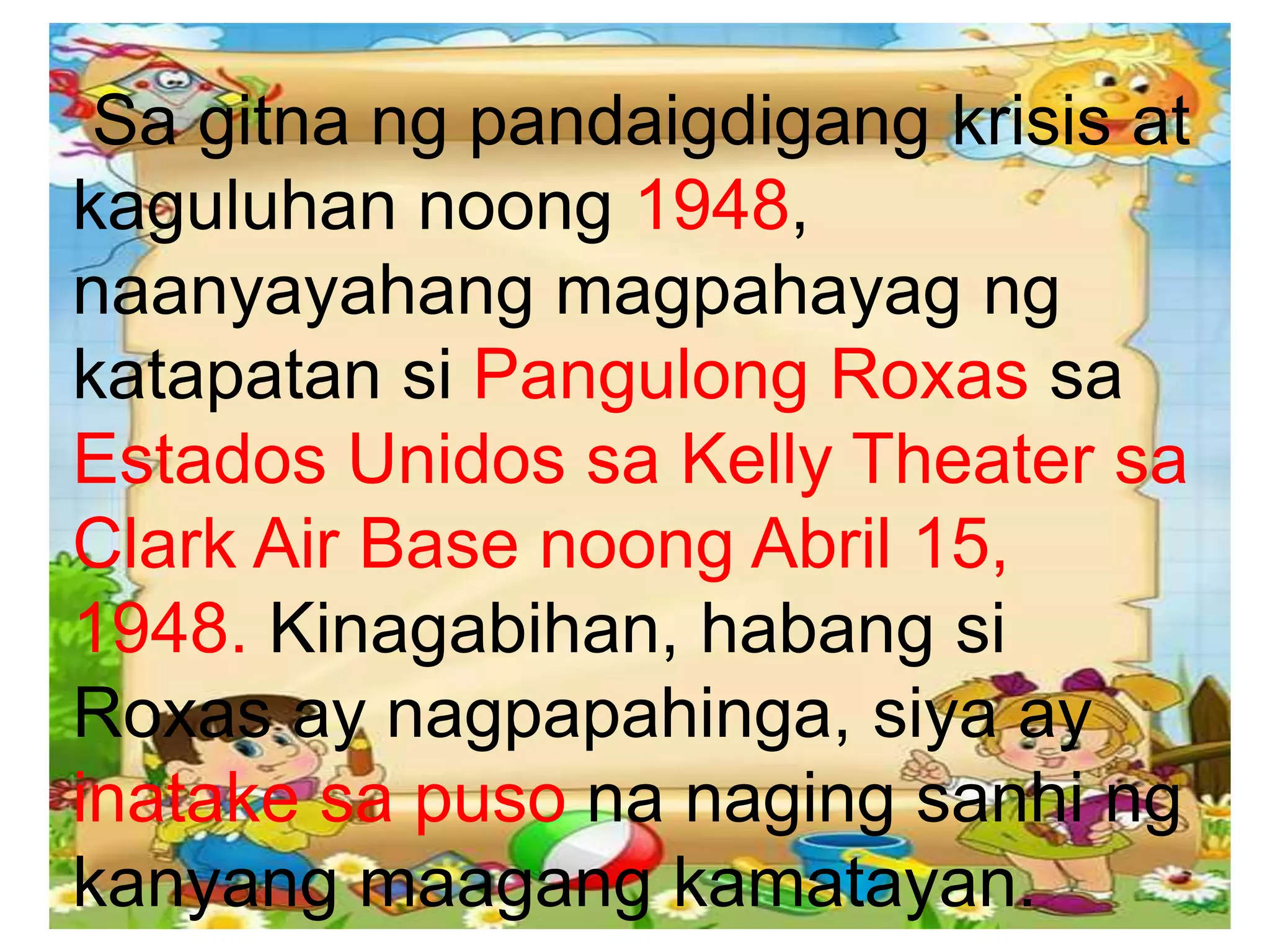 ANG PAMAMAHALA NI MANUEL ROXAS (1).pptx
