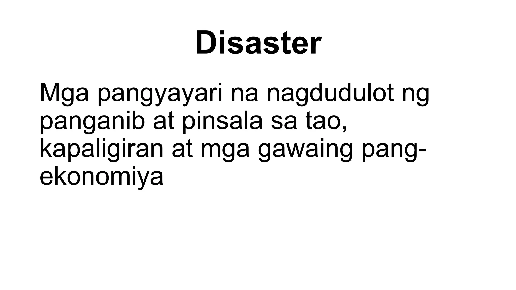 Ang Pamamahala sa Kalamidad (Disaster Management).pptx