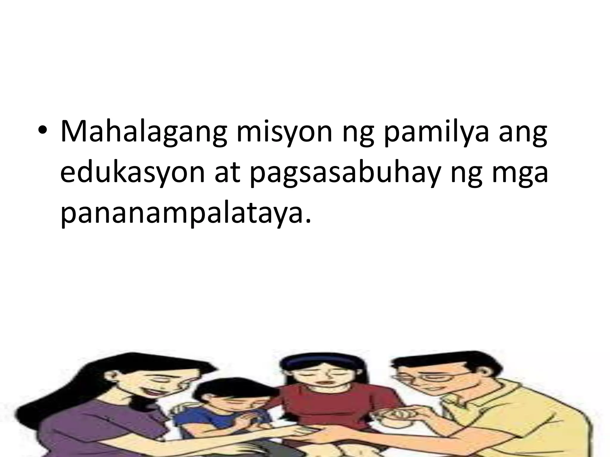 Ang pamilya ay isang likas na institusyon | PPTX