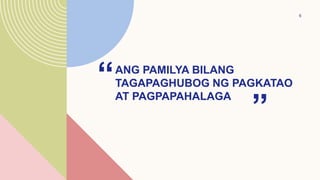 Ang pamilya bilang isang natural na institusyon.pptx