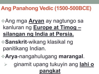 ANG PANAHONG VEDIC Araling Panlipunan 8.pptx