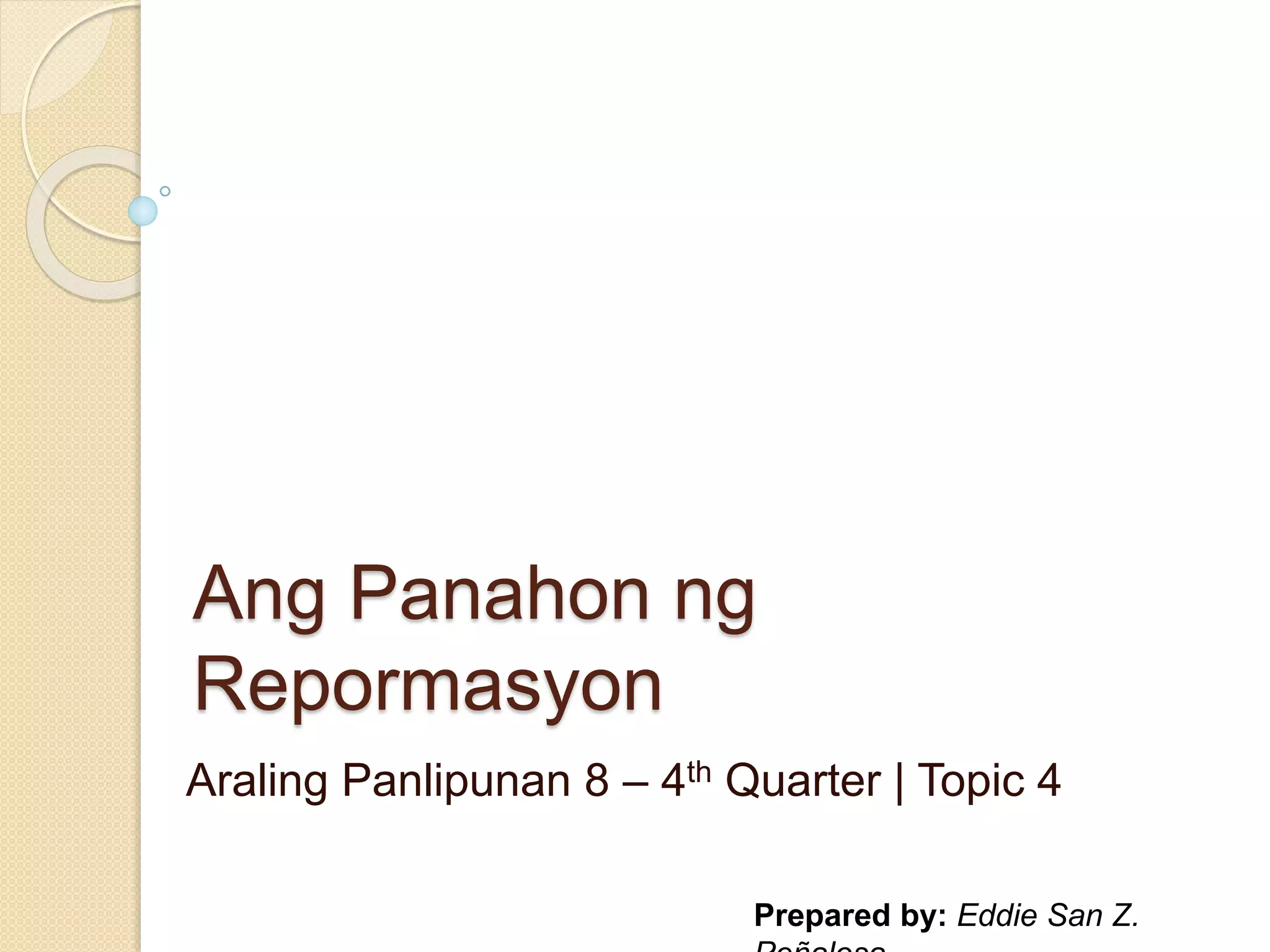 Ang Panahon ng Repormasyon | PPTX