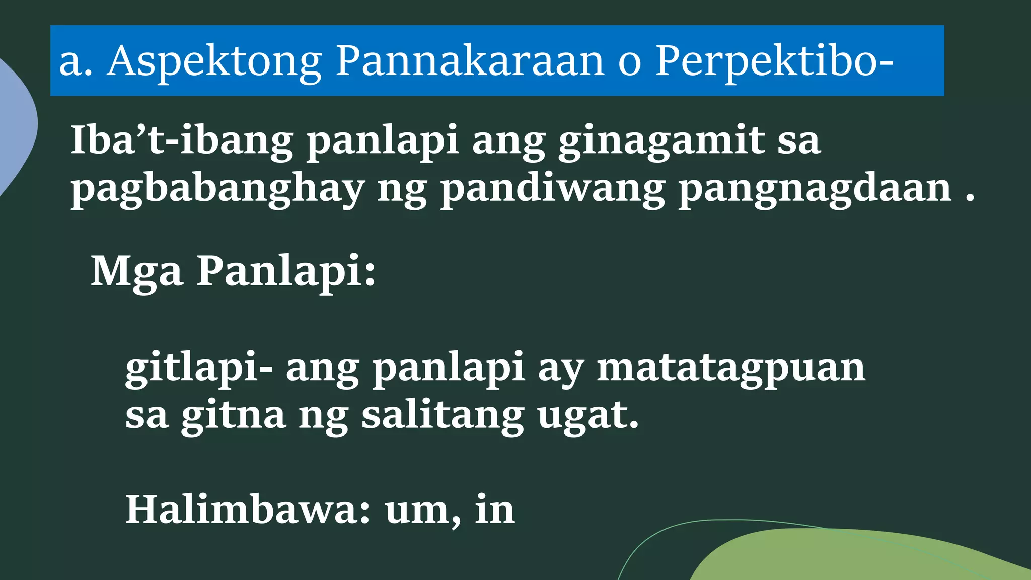 Ang pandiwa at Aspekto ng Pandiwa | PPTX